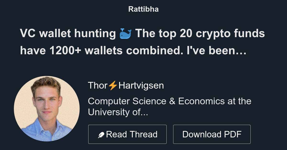 VC wallet hunting 🐳 The top 20 crypto funds have 1200+ wallets combined. I've been monitoring ...