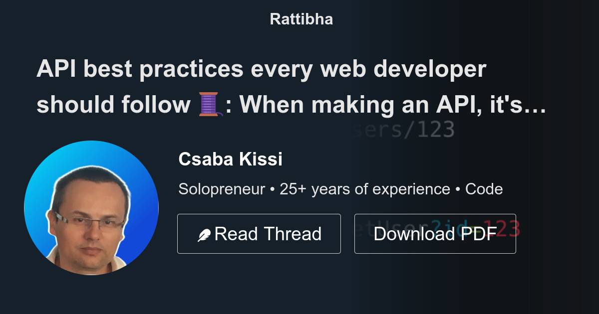 API best practices every web developer should follow 🧵: - المسلسل من Csaba Kissi @csaba_kissi ...