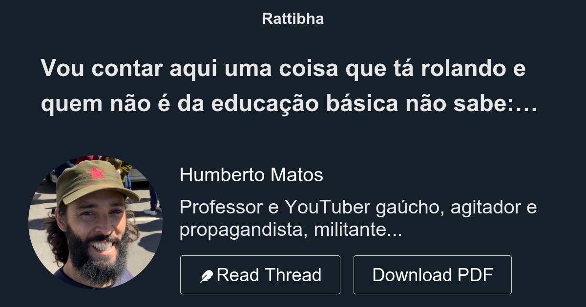 Vou contar aqui uma coisa que tá rolando e quem não é da educação ...