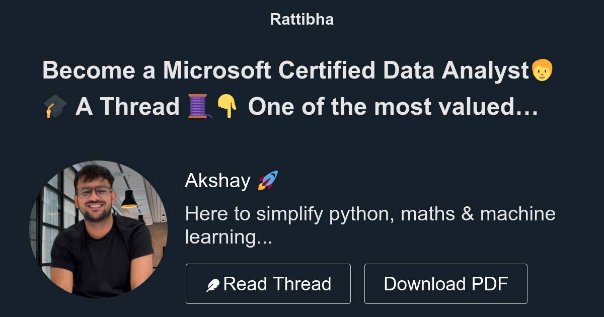 Become a Microsoft Certified Data Analyst🧑‍🎓 A Thread 🧵👇 - Thread from Akshay 🚀 @akshay_pachaar ...