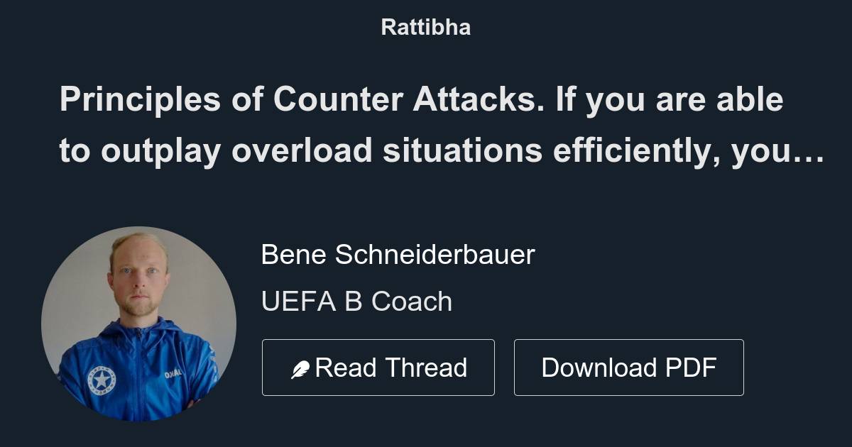 Principles of Counter Attacks. If you are able to outplay overload ...