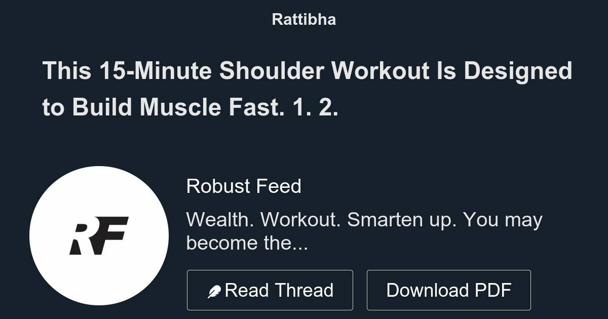 This 15-Minute Shoulder Workout Is Designed to Build Muscle Fast. 1 ...