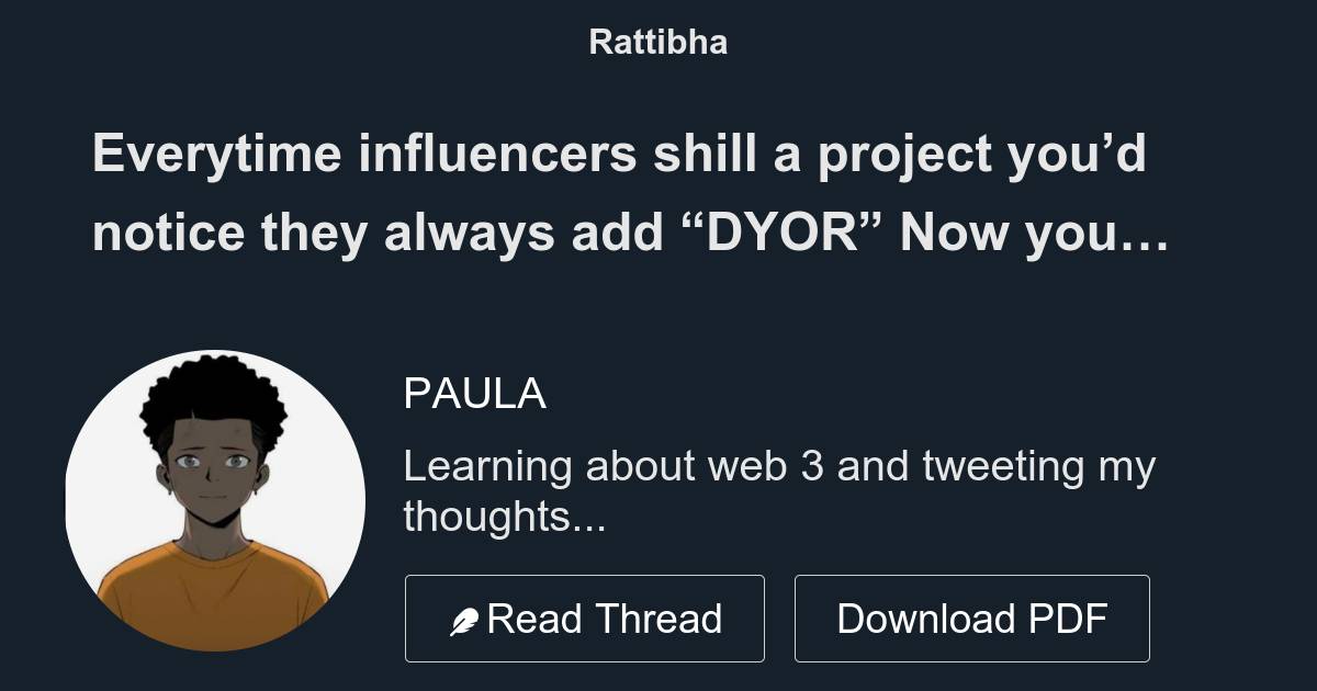Everytime influencers shill a project you’d notice they always add ...