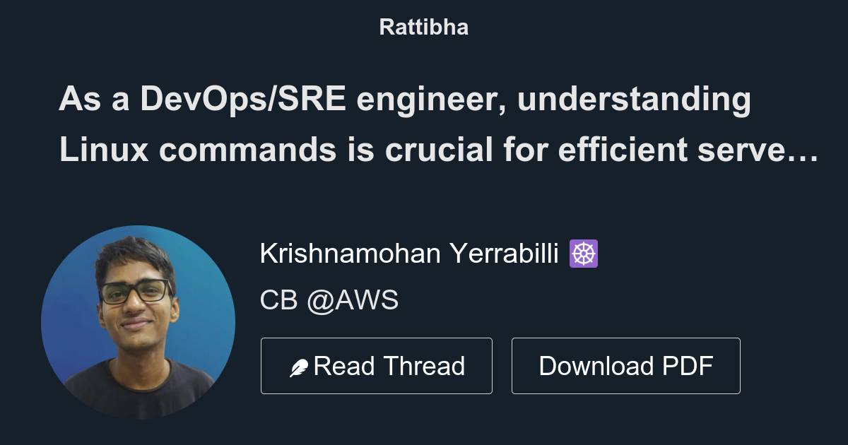 As a DevOps/SRE engineer, understanding Linux commands is crucial for efficient server ...