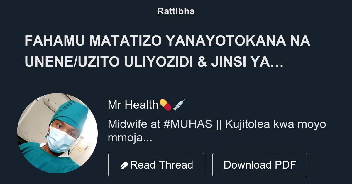 FAHAMU MATATIZO YANAYOTOKANA NA UNENE/UZITO ULIYOZIDI & JINSI YA KUEPUKANA TATIZO LA UNENE. Uzi🧵 ...