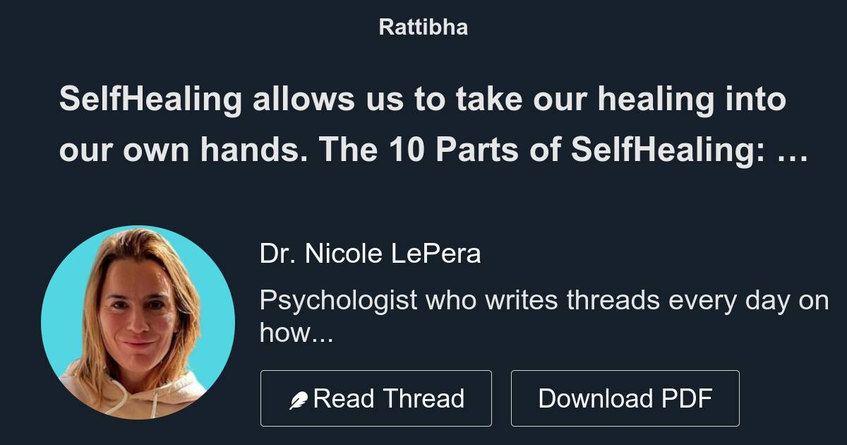 SelfHealing allows us to take our healing into our own hands. The 10 ...