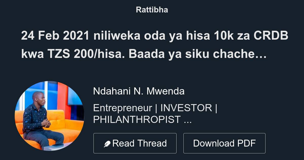 24 Feb 2021 niliweka oda ya hisa 10k za CRDB kwa TZS 200/hisa. Baada ya ...