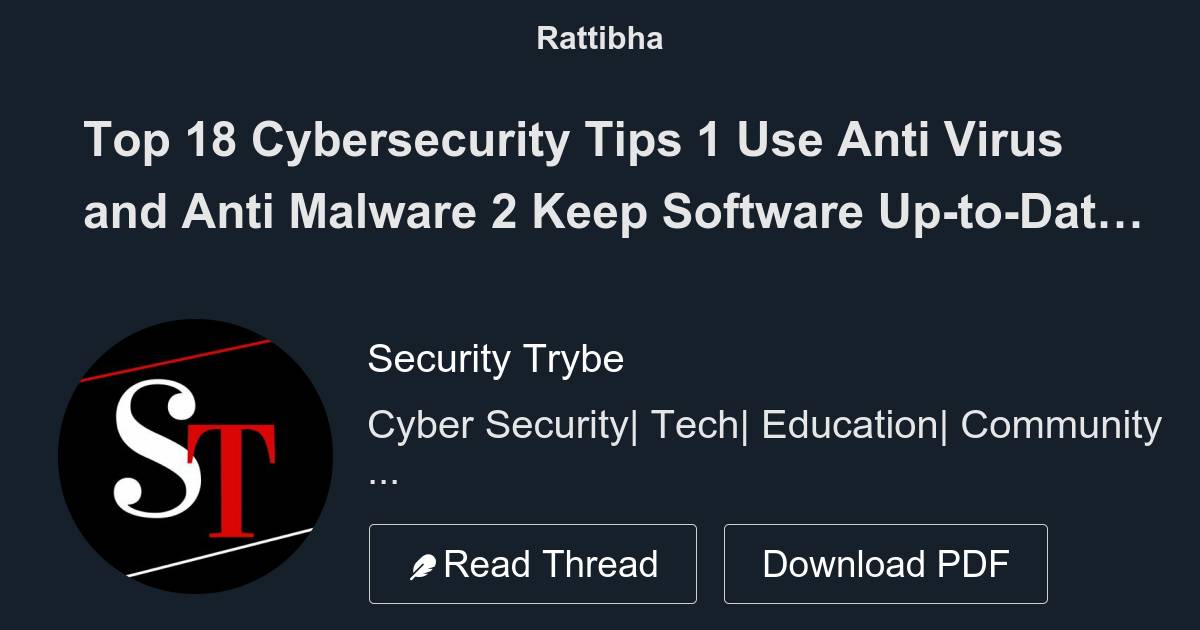 Top 18 Cybersecurity Tips 1 Use Anti Virus and Anti Malware 2 Keep ...
