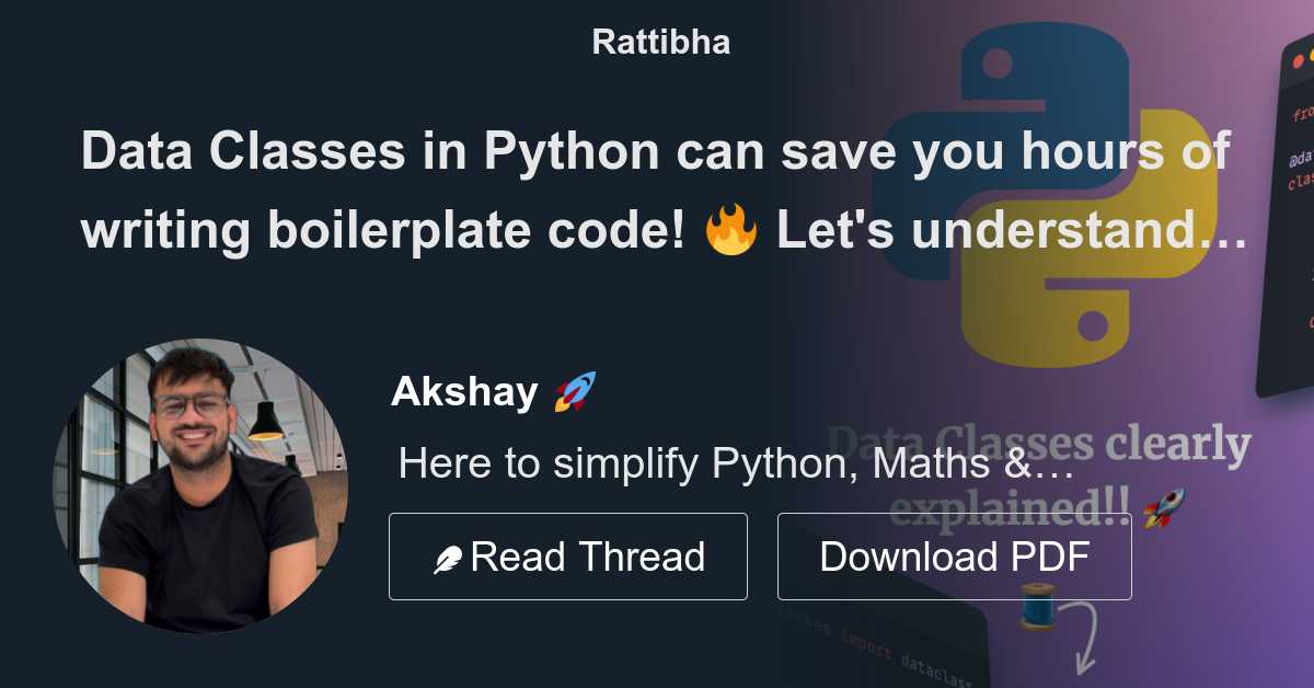 Data Classes in Python can save you hours of writing boilerplate code! 🔥 Let's understand them ...