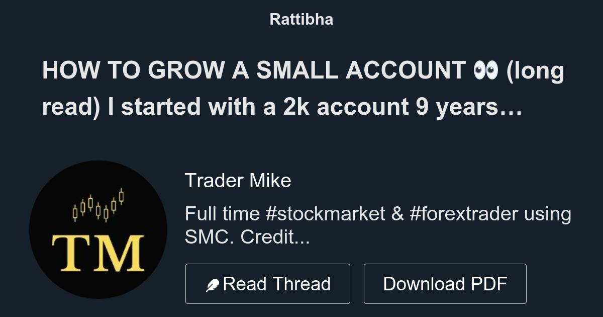 HOW TO GROW A SMALL ACCOUNT 👀 (long read) I started with a 2k account 9 ...
