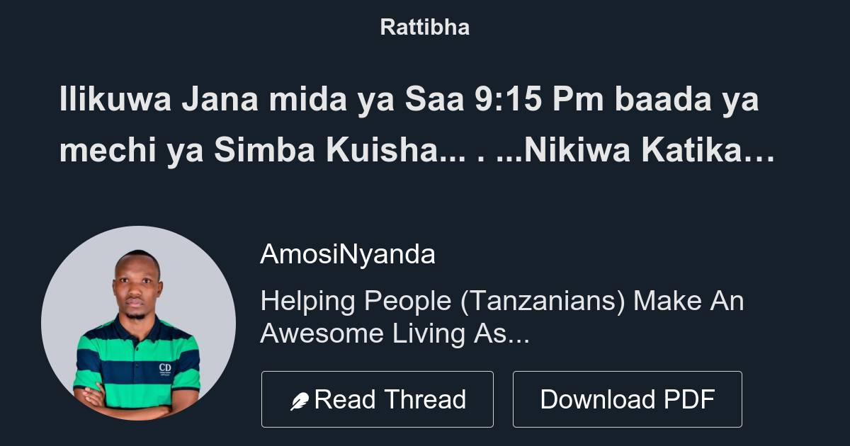 Ilikuwa Jana mida ya Saa 9:15 Pm baada ya mechi ya Simba Kuisha ...