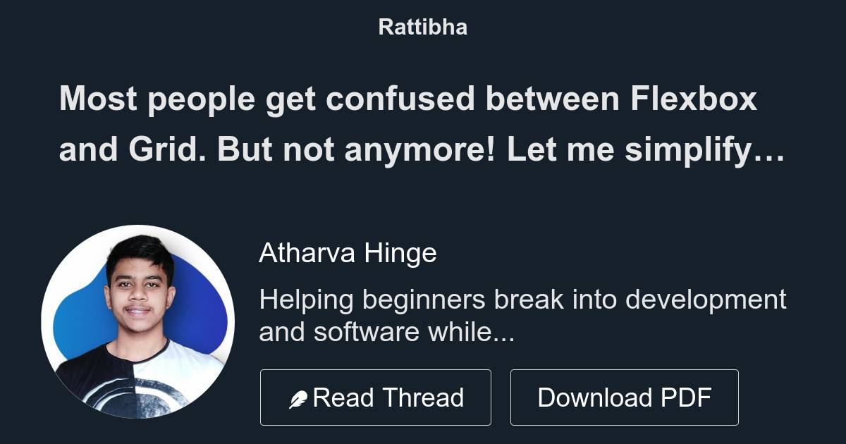 Most people get confused between Flexbox and Grid. But not anymore! Let me simplify both of them ...