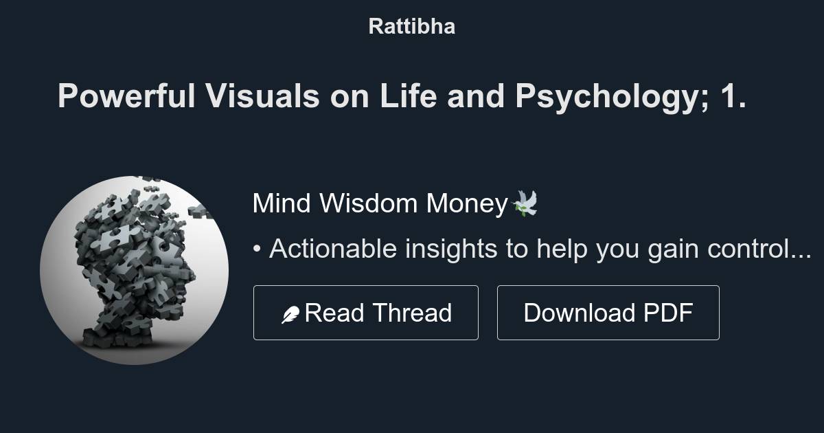 Powerful Visuals on Life and Psychology; - Thread from Mind Wisdom ...