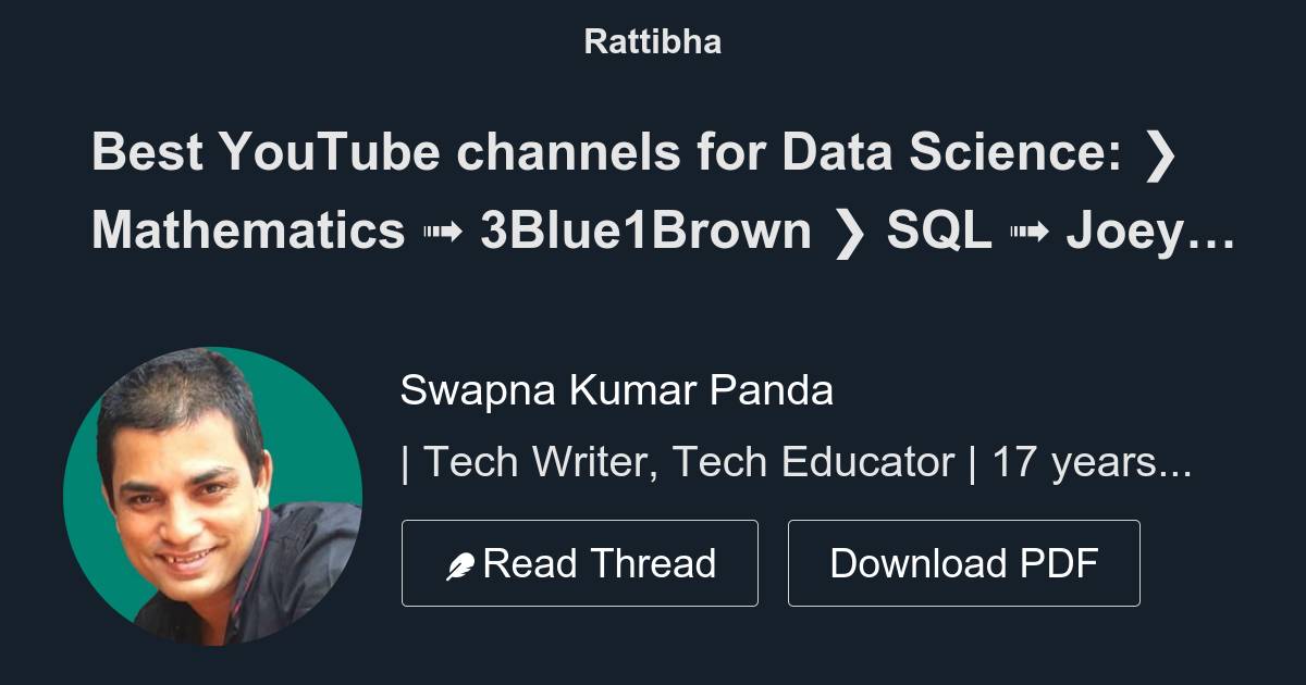 Best YouTube channels for Data Science: Mathematics 3Blue1Brown SQL Joey Blue MS Excel ...