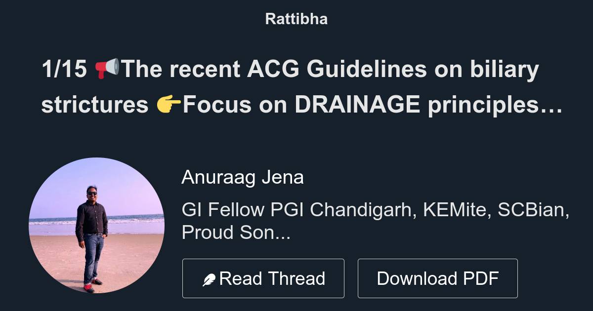1/15 📢The recent ACG Guidelines on biliary strictures 👉Focus on ...