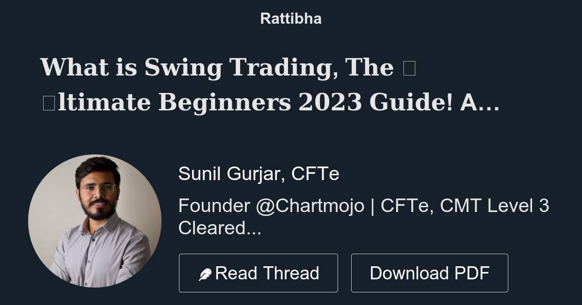 𝐖𝐡𝐚𝐭 𝐢𝐬 𝐒𝐰𝐢𝐧𝐠 𝐓𝐫𝐚𝐝𝐢𝐧𝐠, 𝐓𝐡𝐞 𝐔𝐥𝐭𝐢𝐦𝐚𝐭𝐞 𝐁𝐞𝐠𝐢𝐧𝐧𝐞𝐫𝐬 𝟐𝟎𝟐𝟑 𝐆𝐮𝐢𝐝𝐞! A Master ...