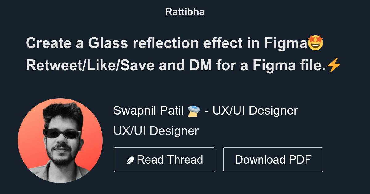 Create a Glass reflection effect in Figma🤩 Retweet/Like/Save and DM for a Figma file.⚡ (Must be ...