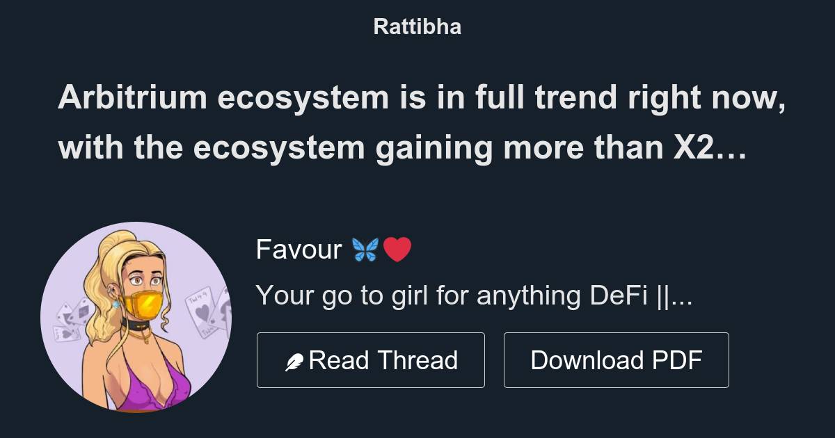 Arbitrium ecosystem is in full trend right now, with the ecosystem ...