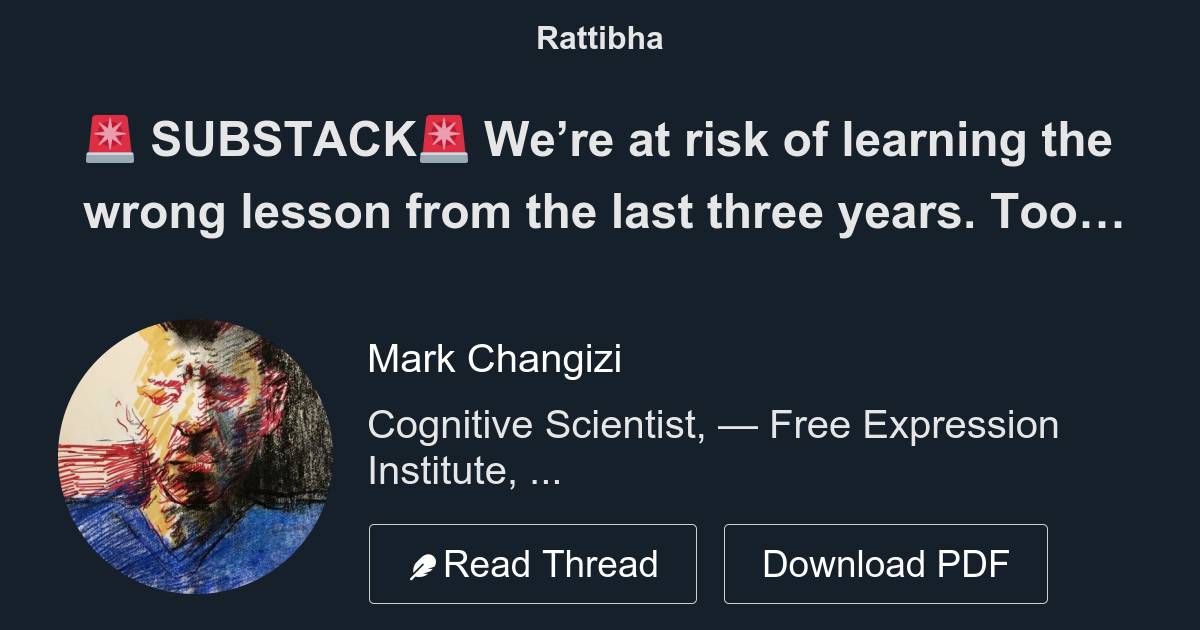 🚨 SUBSTACK🚨 We’re at risk of learning the wrong lesson from the last three years. Too many ...