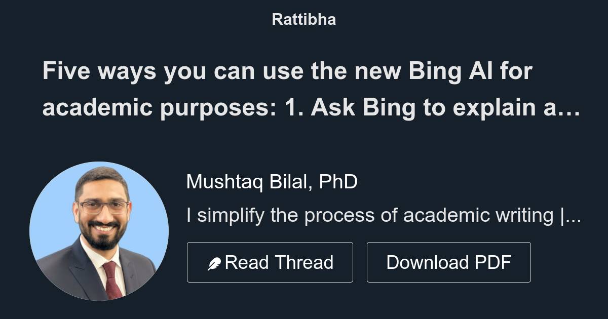 Five ways you can use the new Bing AI for academic purposes: - Thread ...