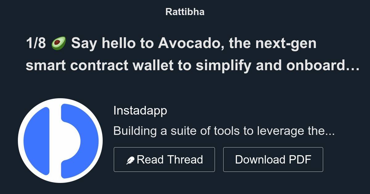 1/8 🥑 Say hello to Avocado, the next-gen smart contract wallet to simplify and onboard the next ...
