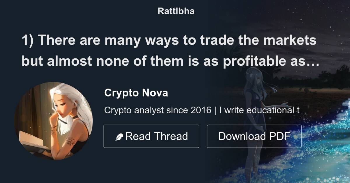 1) There are many ways to trade the markets but almost none of them is as profitable as ...