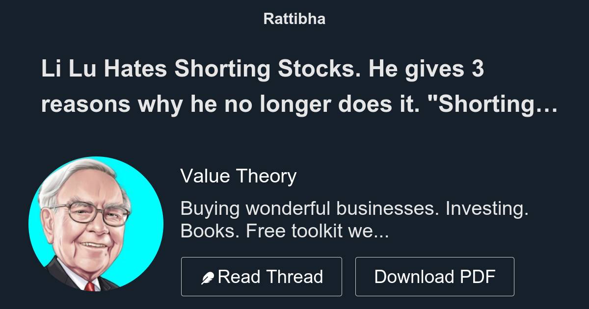 Li Lu Hates Shorting Stocks. He gives 3 reasons why he no longer does ...