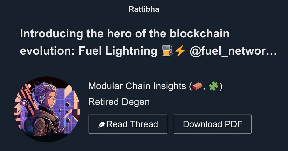 Introducing the hero of the blockchain evolution: Fuel Lightning ⛽️⚡️ @fuel_network 's modular ...