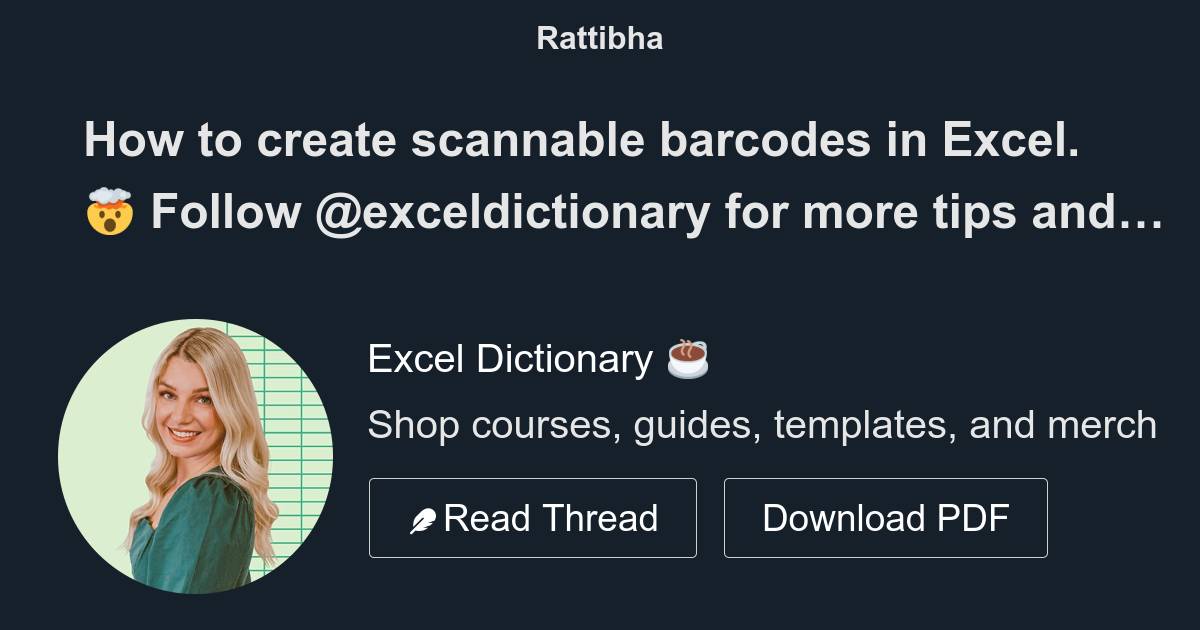 How to create scannable barcodes in Excel. 🤯 - Thread from Excel Dictionary @exceldictionary ...