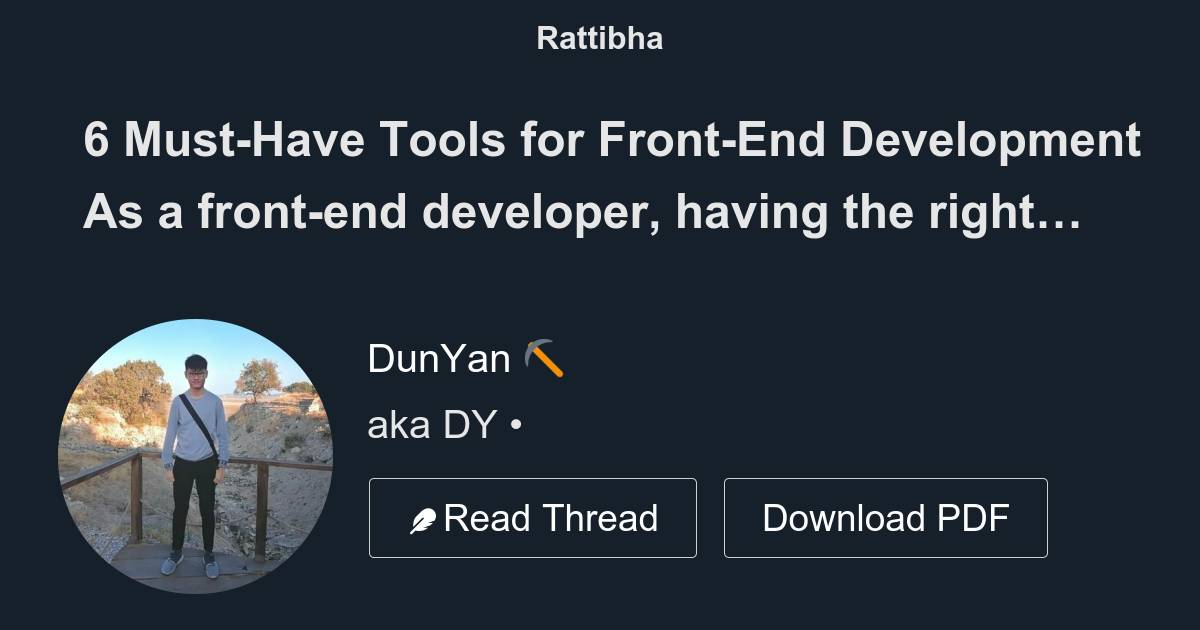 6 Must-Have Tools for Front-End Development - Thread from Dun Yan @dun ...