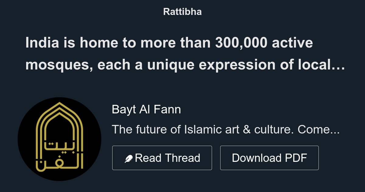 India is home to more than 300,000 active mosques, each a unique expression of local ...