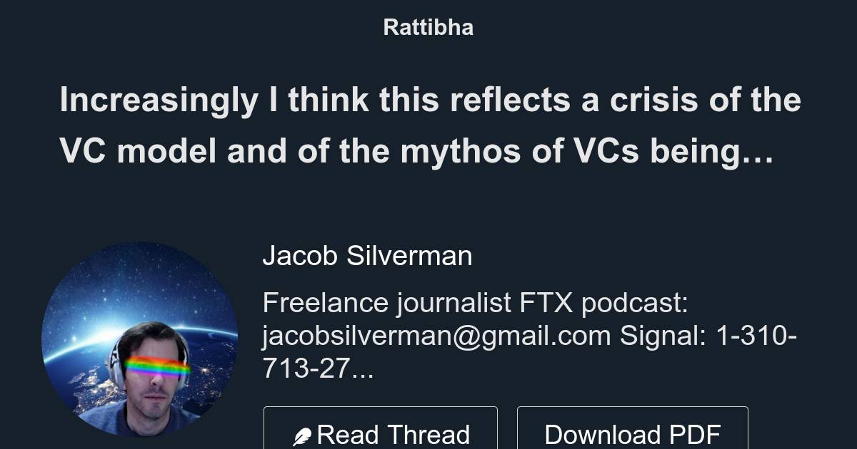 Increasingly I think this reflects a crisis of the VC model and of the ...