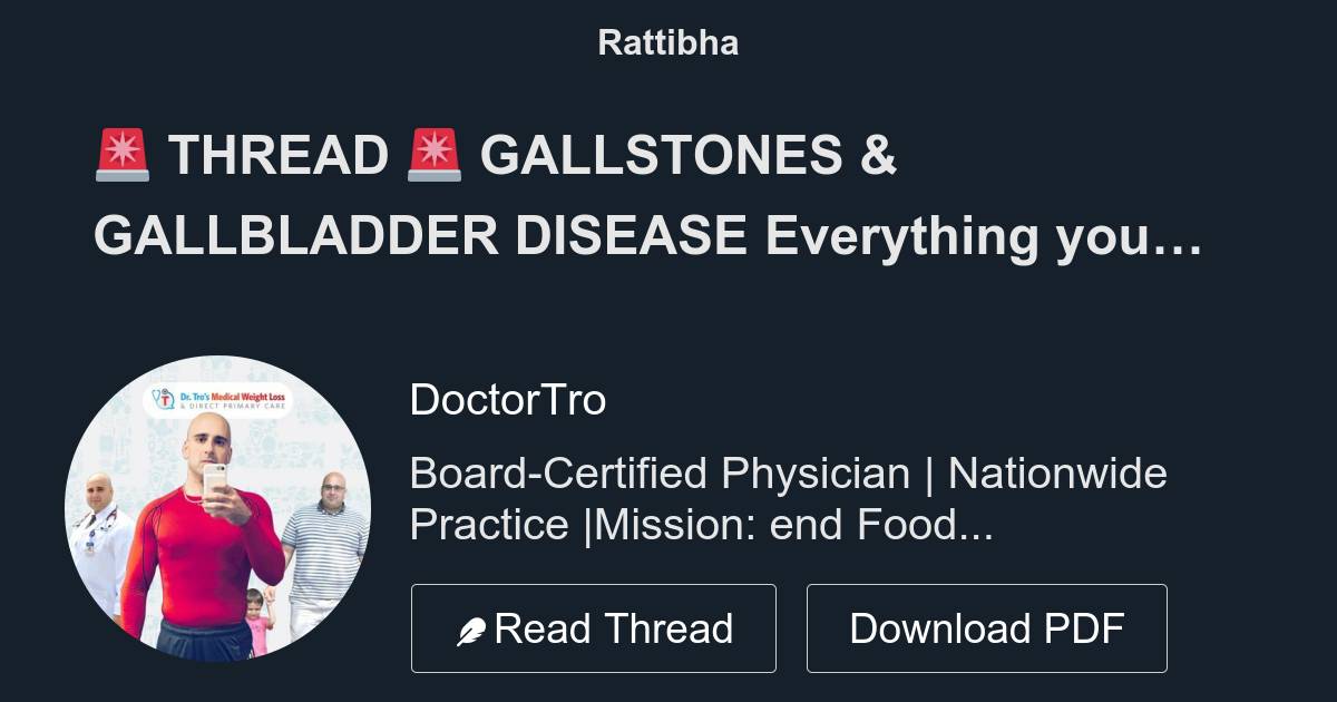 🚨 THREAD 🚨 GALLSTONES & GALLBLADDER DISEASE Everything you need to know ...