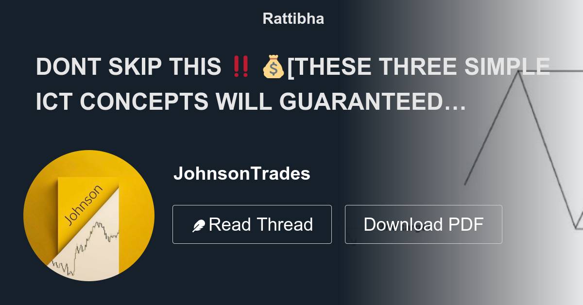 DONT SKIP THIS ‼️ 💰[THESE THREE SIMPLE ICT CONCEPTS WILL GUARANTEED ...