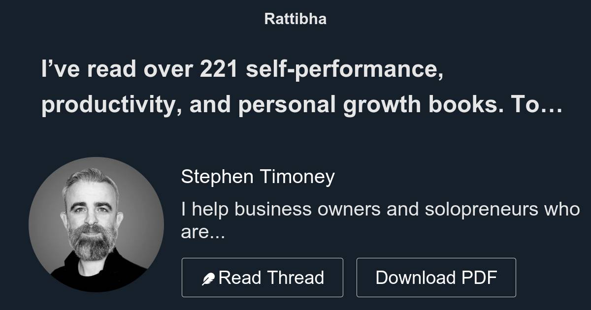 I’ve read over 221 self-performance, productivity, and personal growth ...