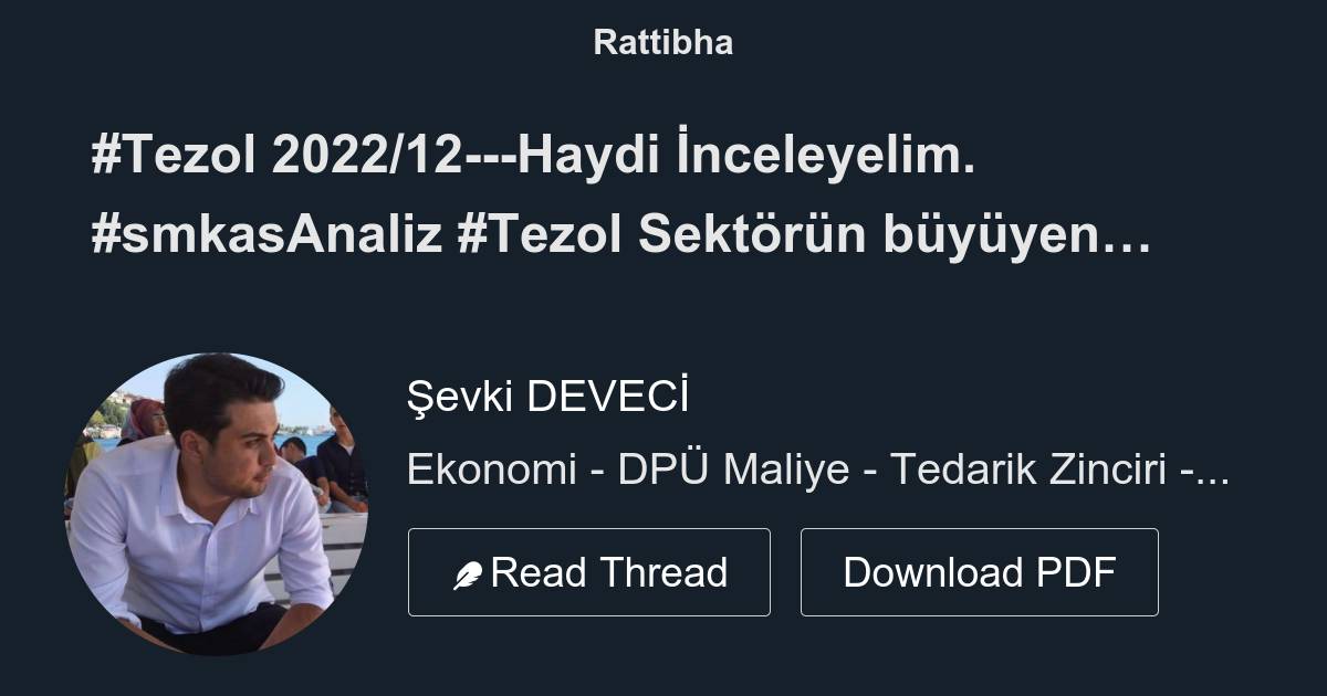 #Tezol 2022/12---Haydi İnceleyelim. #smkasAnaliz - Thread from Şevki DEVECİ @svkiidvcii - Rattibha