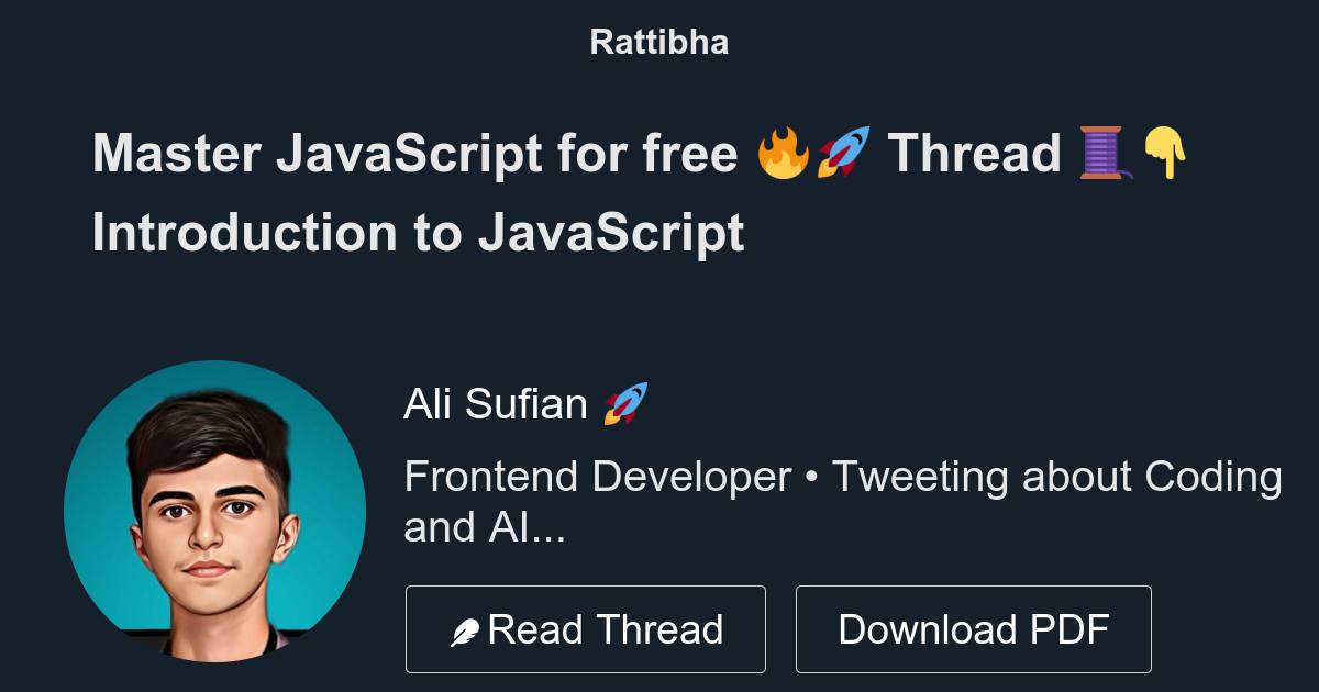 Master JavaScript for free 🔥🚀 Thread 🧵👇 - Thread from Ali Sufian ...