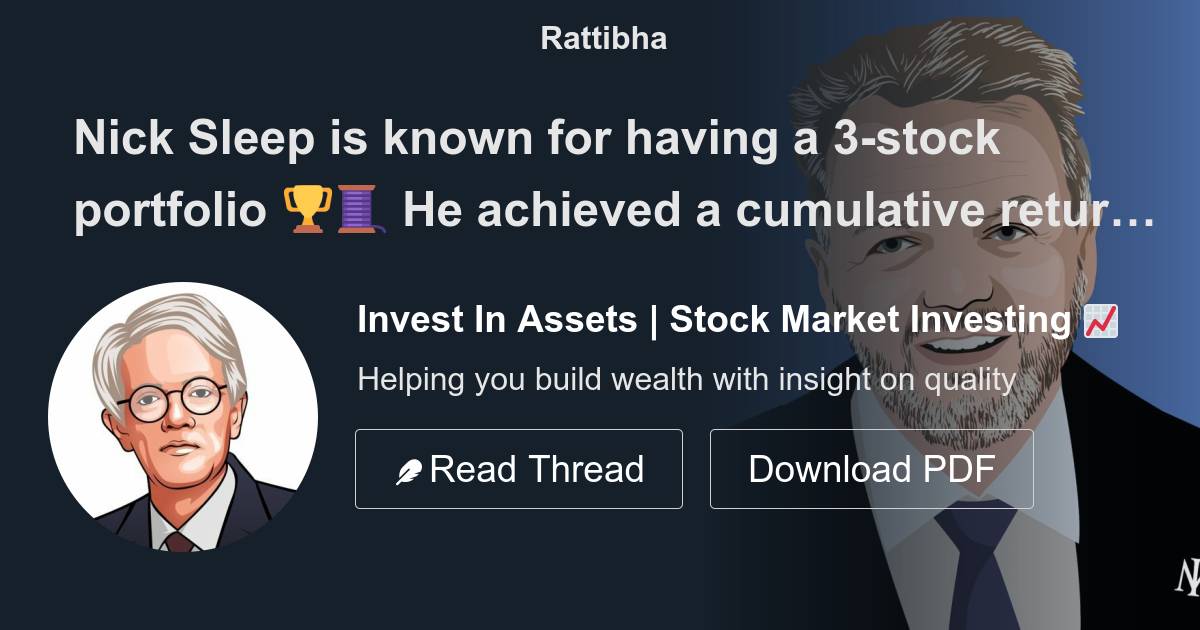 Nick Sleep is known for having a 3-stock portfolio 🏆🧵 He achieved a ...