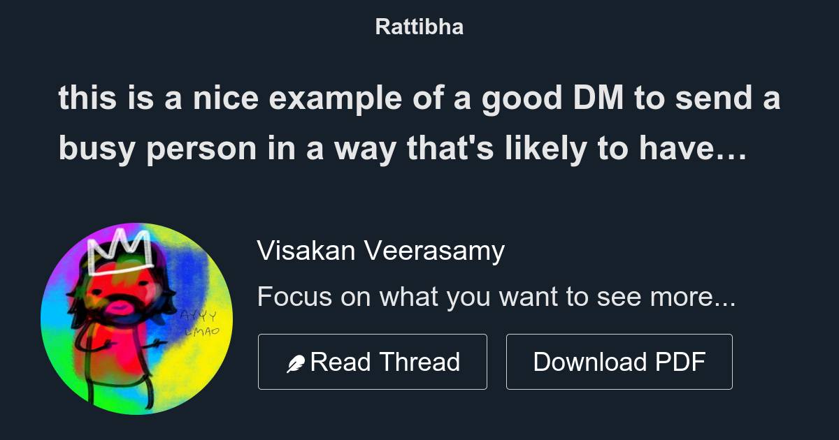 this is a nice example of a good DM to send a busy person in a way that ...