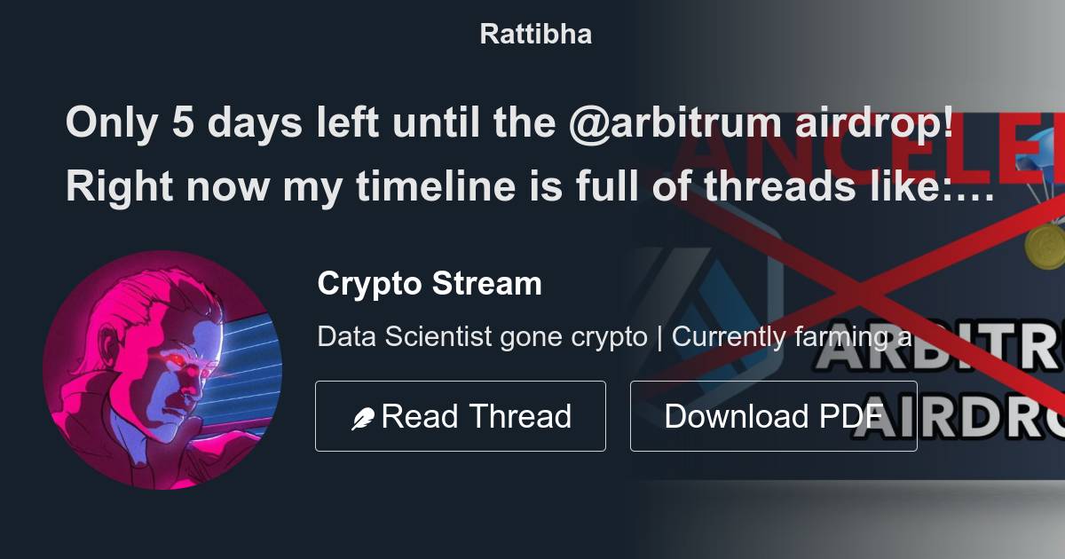 Only 5 days left until the @arbitrum airdrop! Right now my timeline is ...