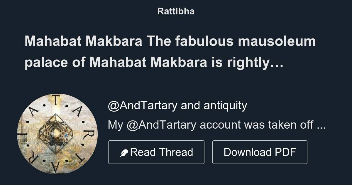 Mahabat Makbara The fabulous mausoleum palace of Mahabat Makbara is ...