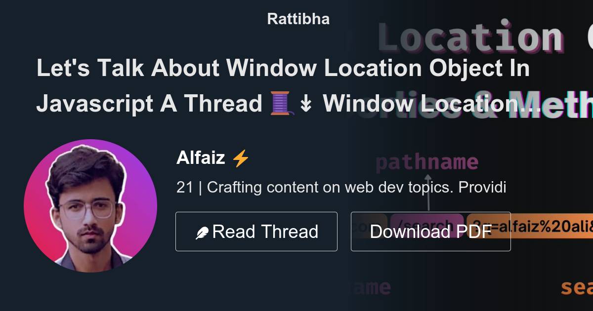 Let S Talk About Window Location Object In Javascript A Thread 🧵↡
