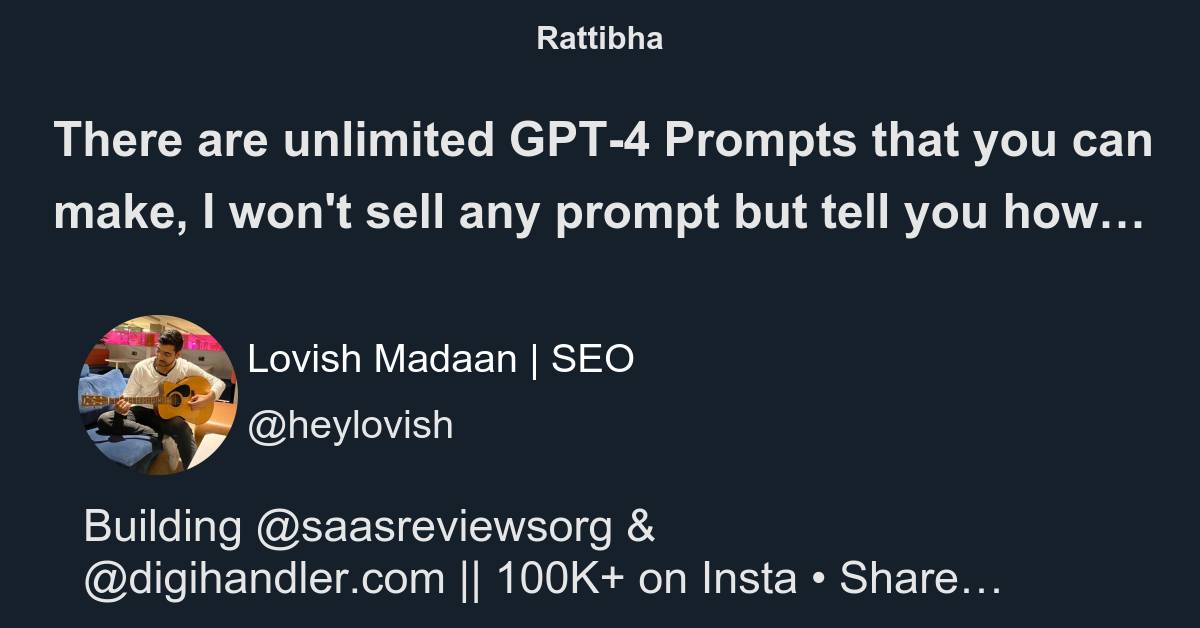There are unlimited GPT-4 Prompts that you can make, I won't sell any ...