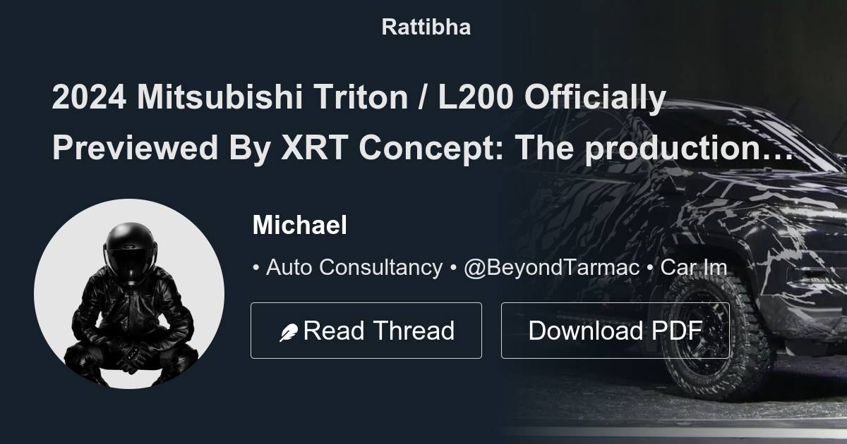 2024 Mitsubishi Triton / L200 Officially Previewed By XRT Concept: The production model will ...