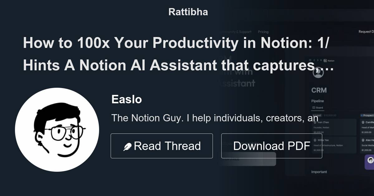 How to 100x Your Productivity in Notion: - Thread from Easlo @heyeaslo - Rattibha