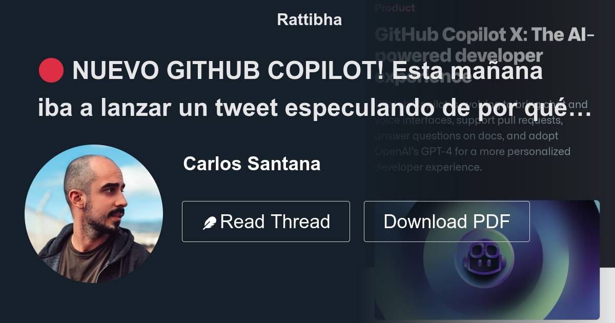 🔴 NUEVO GITHUB COPILOT! Esta mañana iba a lanzar un tweet especulando de por qué creía que ...