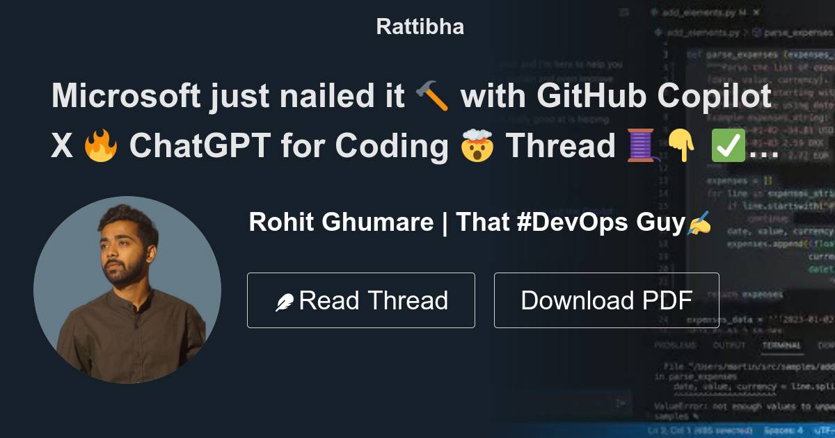 Microsoft just nailed it 🔨 with GitHub Copilot X 🔥 ChatGPT for Coding 🤯 Thread 🧵👇 - Thread from ...