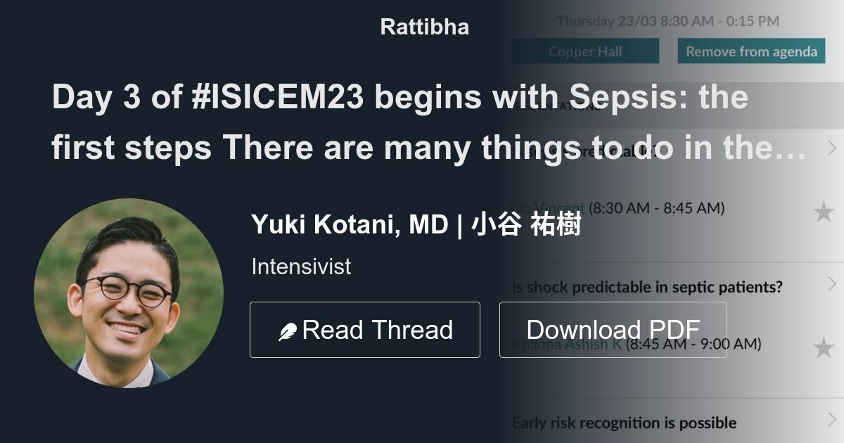 Day 3 of #ISICEM23 begins with Sepsis: the first steps There are many things to do in the first ...