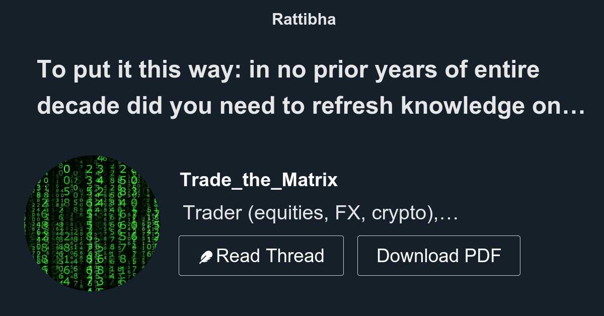 To put it this way: in no prior years of entire decade did you need to ...