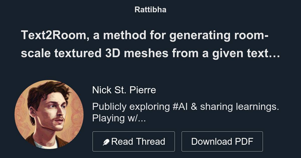 Text2Room, a method for generating room-scale textured 3D meshes from a given text prompt as ...